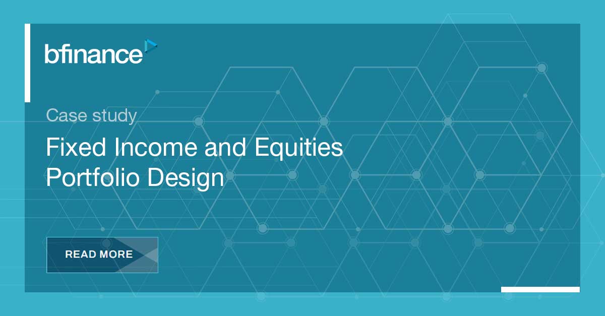 Fixed Income and Equities Portfolio Design