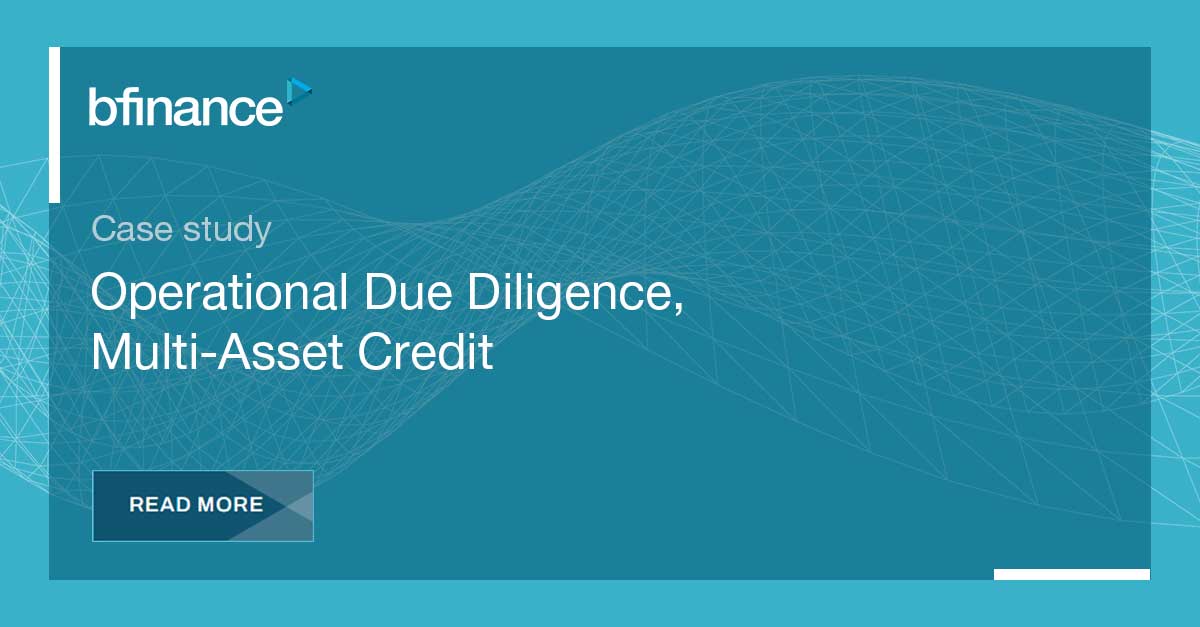 Operational Due Diligence, Multi-Asset Credit